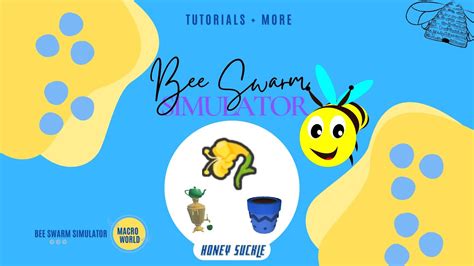 Honeysuckles Bee Swarm Simulator Roblox Youtube