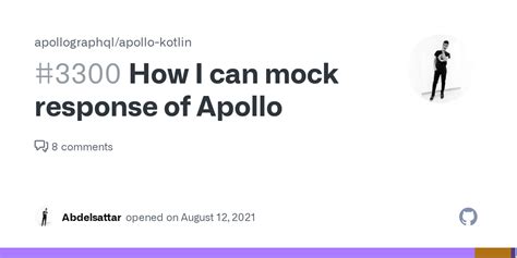 How I Can Mock Response Of Apollo · Issue 3300 · Apollographqlapollo Kotlin · Github
