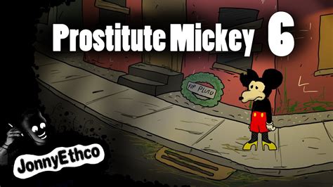 Prostitute Mickey 6 Mickey Makes A Movie Youtube