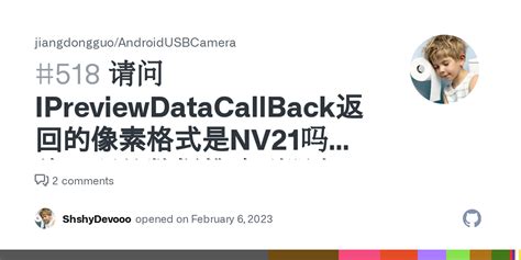 请问ipreviewdatacallback返回的像素格式是nv21吗，将回调的数据推流到服务器那边录制出现花屏。 · issue 518 · jiangdongguo