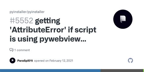 Getting Attributeerror If Script Is Using Pywebview Module Issue Pyinstaller