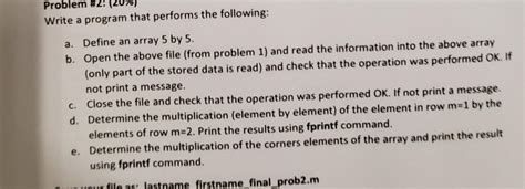 Problem Write A Program That Performs The Chegg