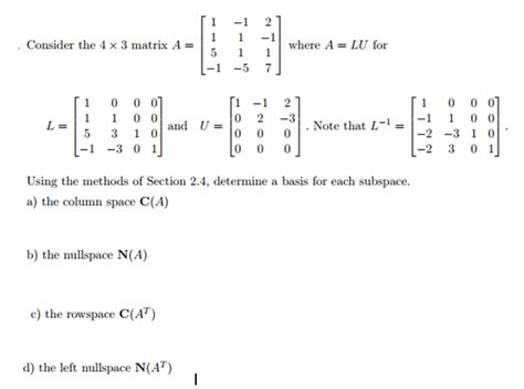 Solved Consider The Times Matrix A Chegg Com
