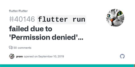 Flutter Run Failed Due To Permission Denied When Replacing Signature Of Flutter Framework