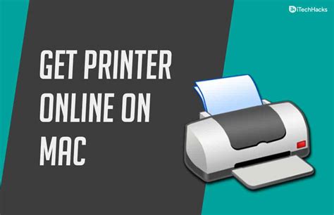 How To Get Printer Online Issue On Mac Offine