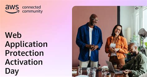Web Application Protection Activation Day