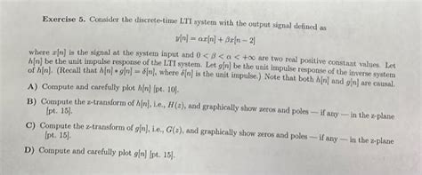 Solved Exercise Consider The Discrete Time LTI System Chegg