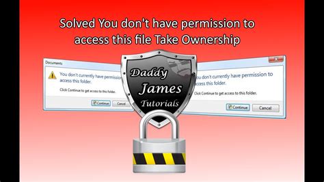 Solved You Dont Have Permission To Access This File Take Ownership Ez
