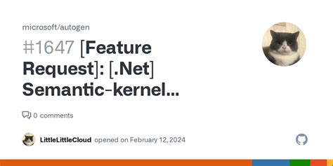 [feature request] [] semantic kernel intergration · issue 1647