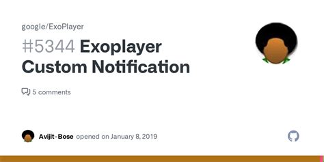 Exoplayer Custom Notification Issue Google ExoPlayer GitHub