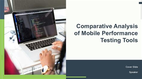Comparative Analysis Of Mobile Performance Testing Tools Ppt Summary Acp