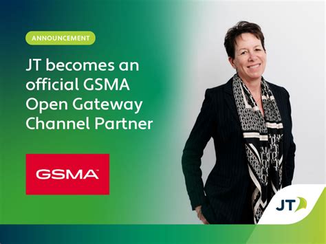 JT Becomes A GSMA Open Gateway Channel Partner JT Global