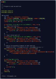 How To Add Two Matrices C Program To Add Two Matrices Btech Geeks