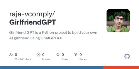 Github Raja Vcomplygirlfriendgpt Girlfriend Gpt Is A Python Project To Build Your Own Ai