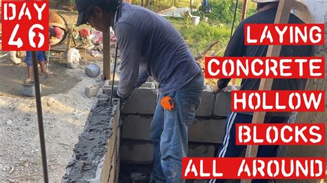 Day 46 Laying Chb All Around Layout Of The House Is Now Clear House Construction Youtube