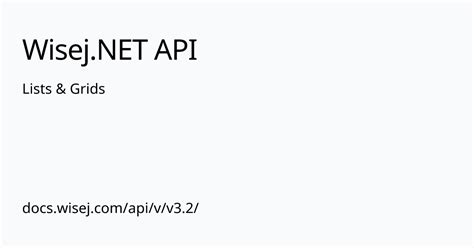 Lists And Grids V32 Wisejnet Api