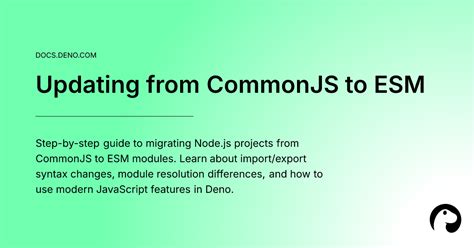 Updating From Commonjs To Esm Updating From Commonjs To Esm