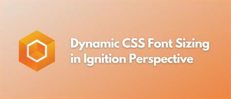 Inductive Automation On Linkedin Dynamic Css Font Sizing In Ignition