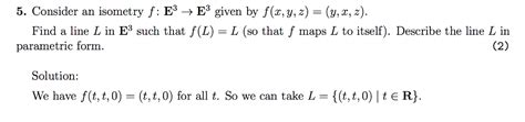 solved 5 consider an isometry f e3 e3 given by f x y