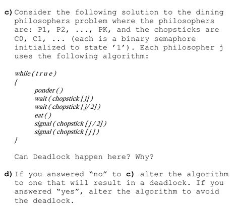 Solved C Consider The Following Solution To The Dining