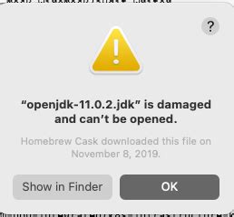 Java Popup Error Openjdk 11 0 2 Is Damaged And Can T Be Opened On