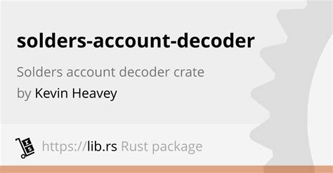 Solders Account Decoder Unregulated Finances In Rust Lib Rs