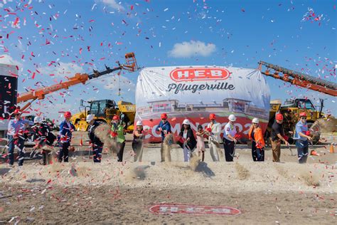 H E B Starts Construction On New Store In Pflugerville H E B Newsroom