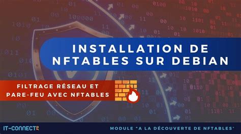 Installation De Nftables Sur Debian It Connect