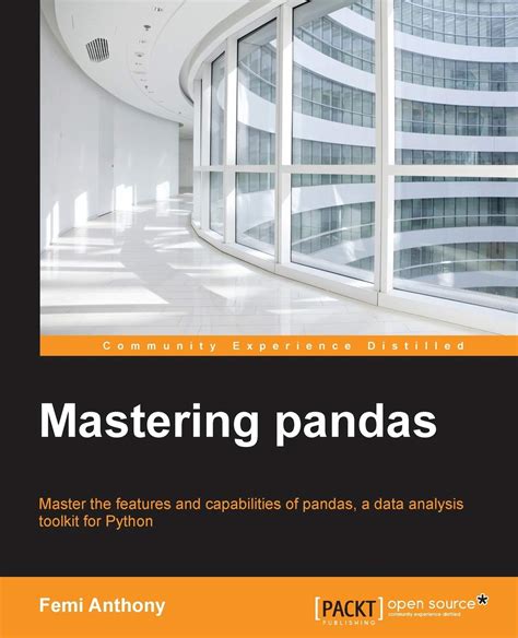 Mastering Pandas 9781783981960 Computer Science Books