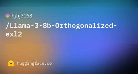 Tokenizerjson · Hjhj3168llama 3 8b Orthogonalized Exl2 At Main