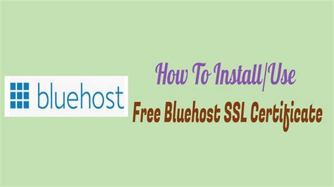 How To Install Use Free Bluehost SSL Certificate On A New Blog 2024 BlogVwant