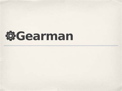 gearman ppt