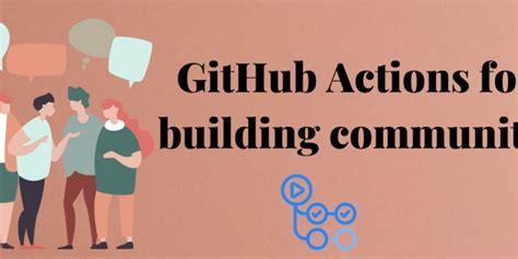 Creating Github Actions For Community Engagement Rdevto