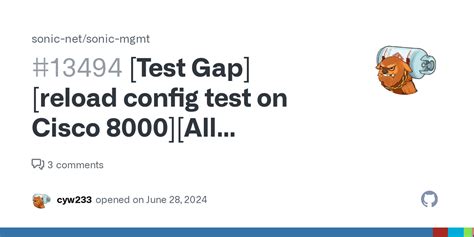 Test Gap Reload Config Test On Cisco 8000 All Topos Enable Test