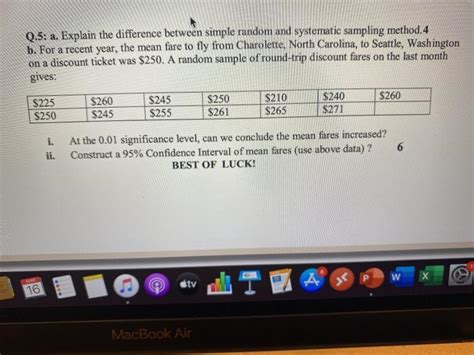 Solved Q A Explain The Difference Between Simple Random Chegg