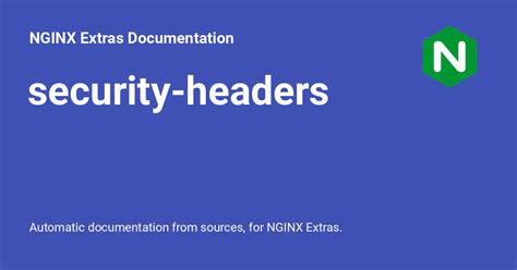 Nginx Module For Sending Security Headers Nginx Extras Documentation