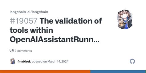 the validation of tools within openaiassistantrunnable create assistant does not account for