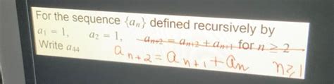 solved for the sequence {an} defined recursively by a₁ 1