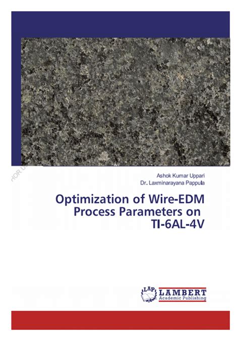 pdf optimization of wire edm process parameters on ti 6al 4v