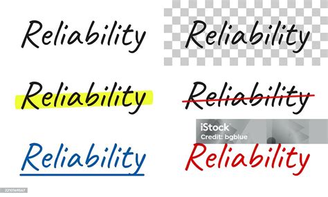 Reliability Handwritten Text Highlighted Crossed Out Underlined On Blank Background Stock