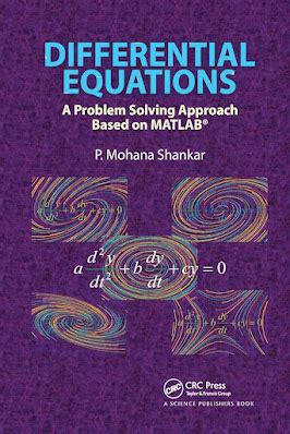 Differential Equations A Problem Solving Approach Based On MATLAB By P Mohana Shankar In Pdf