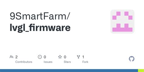 Github 9smartfarmlvglfirmware