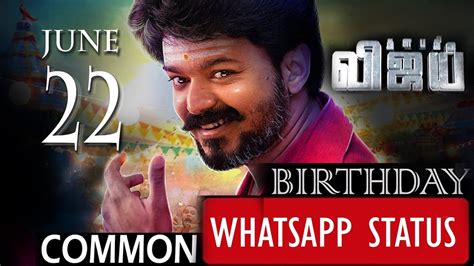 Thalapathi Vijay Birthday Special Whatsapp Status Youtube