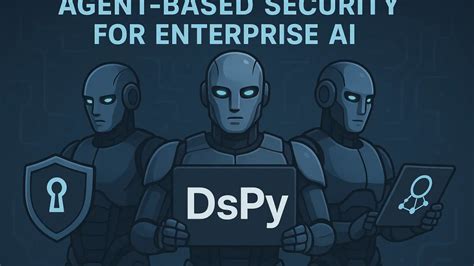 Securing Dspys Mcp Integration Programmatic Ai Meets Enterprise Security
