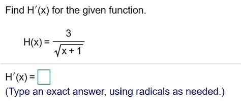 Solved Find H X For The Given Function H X Vx Chegg Com