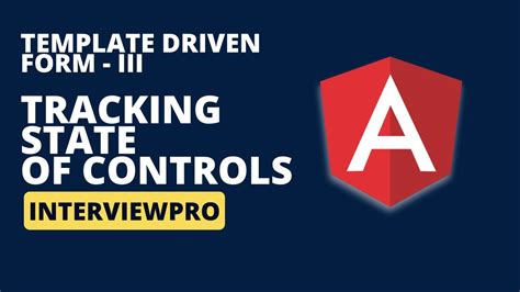 22 Angular 16 Template Driven Form 3 Tracking State Of Form Controls Youtube