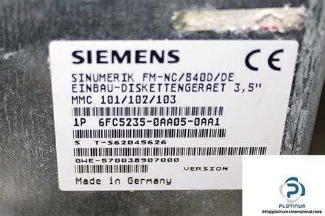 SIEMENS 6FC5235-0AA05-0AA1 FLOPPY DISK DRIVE - Platinum International