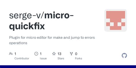 Github Serge Vmicro Quickfix Plugin For Micro Editor For Make And Jump To Errors Operations