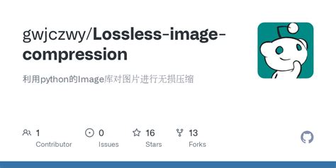 Github Gwjczwy Lossless Image Compression Python Image