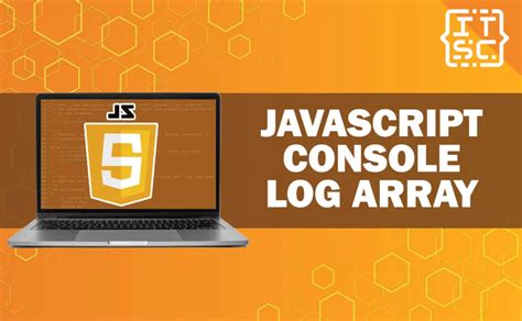 javascript console log array with example codes